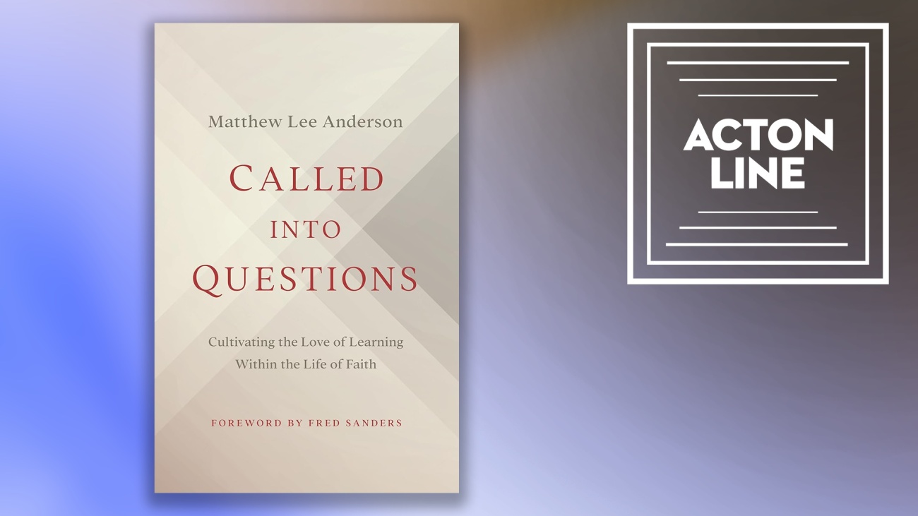 Acton Line | Acton Institute